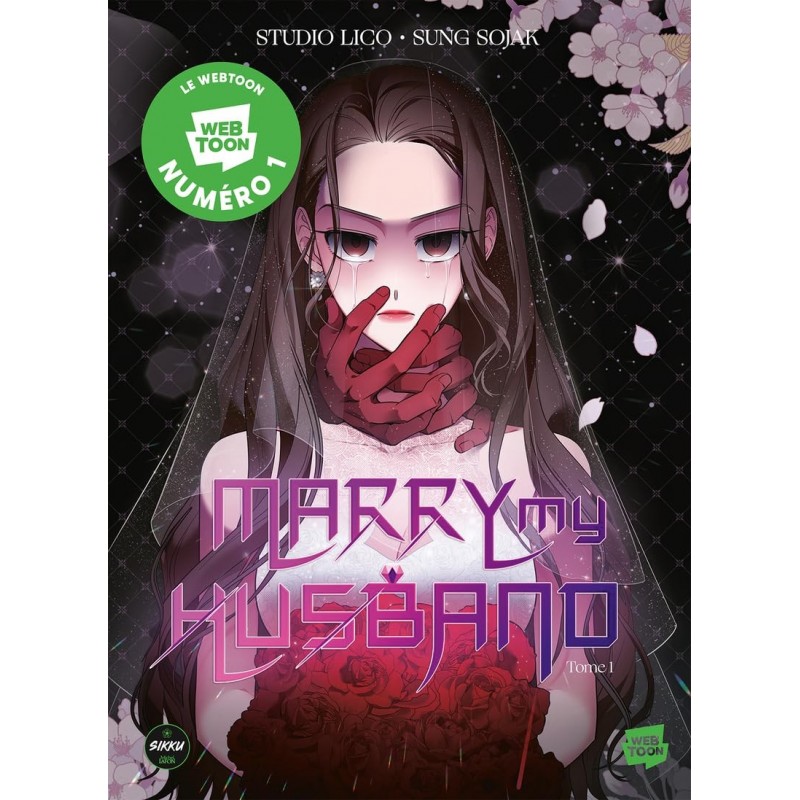 MARRY MY HUSBAND - TOME 1